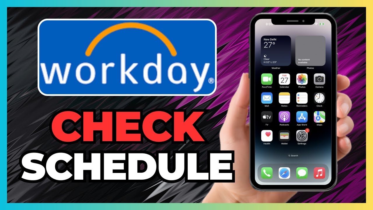HOW TO VIEW YOUR WORKDAY SCHEDULE IN 2025 - YouTube