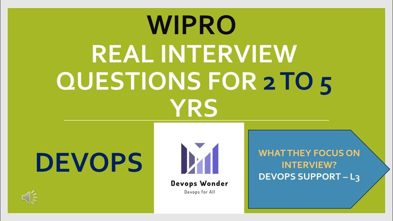 Wipro Real Interview Questions for Devops 2 to 5 yrs - Devops - Devops Wonder #devops #wipro ...