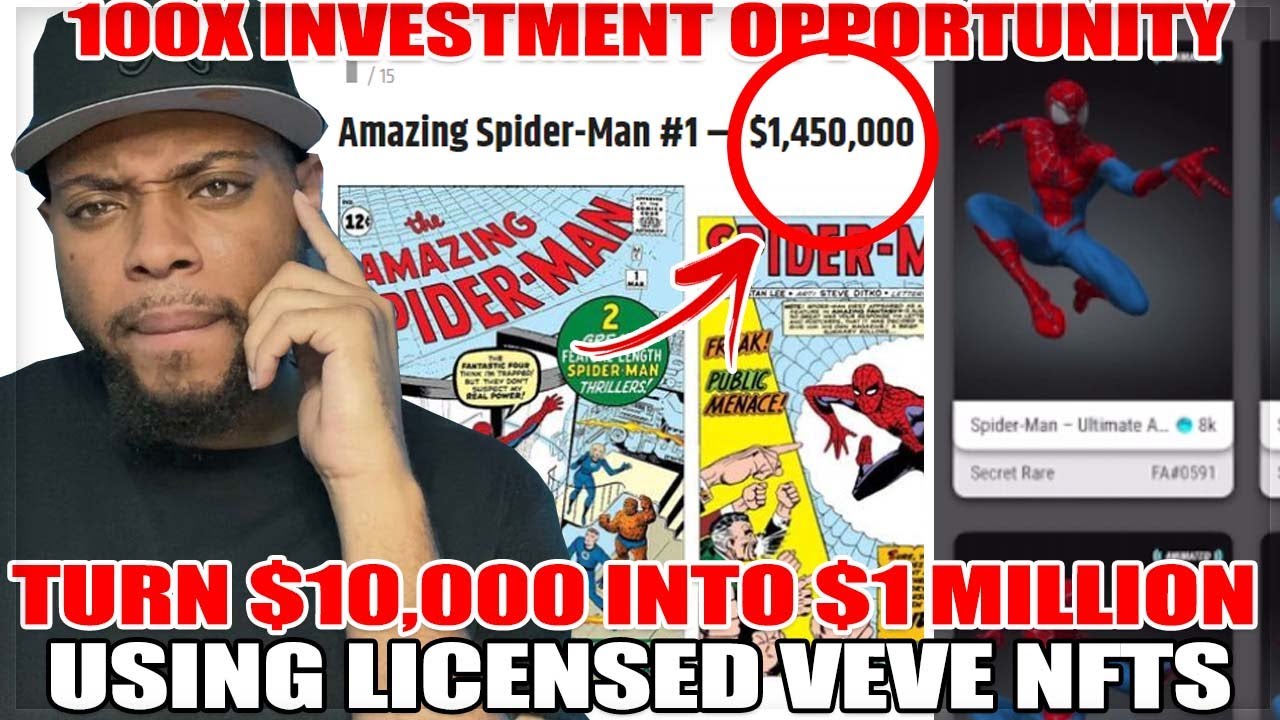 How To Invest $10,000 and Become A Millionaire Using VeVe NFTs (Get ...