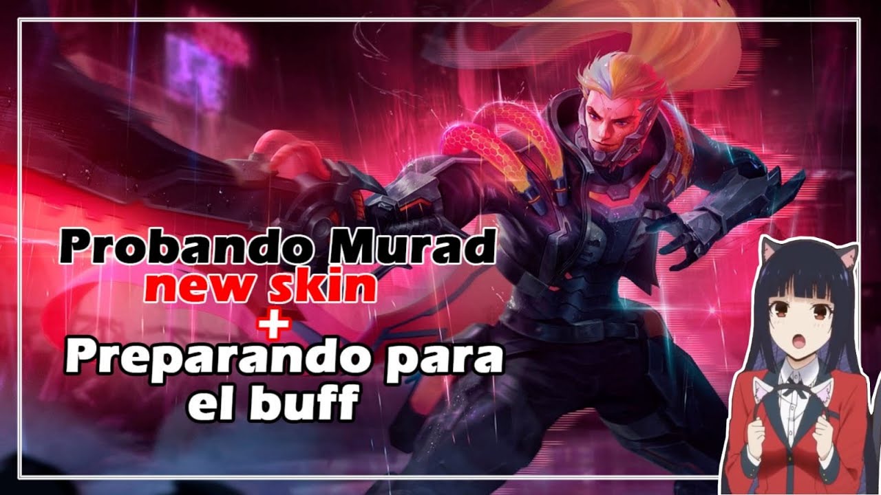 VALE LA PENA LA NUEVA SKIN DE MURAD?, PREPARANDO MURAD PARA EL BUFF ...