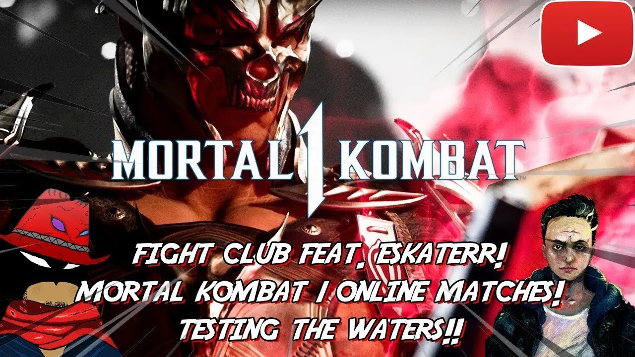 Fight Club Feat. Eskateerr - Mortal Kombat 1 Kasual Matches! pt. 1 ...
