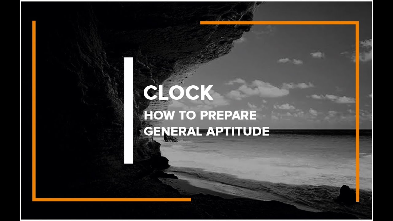 Clock - How to Prepare General Aptitude for The GATE Exam 2019 - YouTube