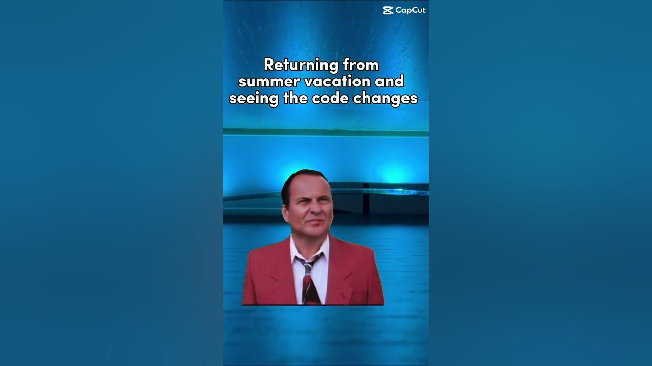 Let’s see what happens during vacation. #codinglife #vacation #comedyshorts #funny #programming ...