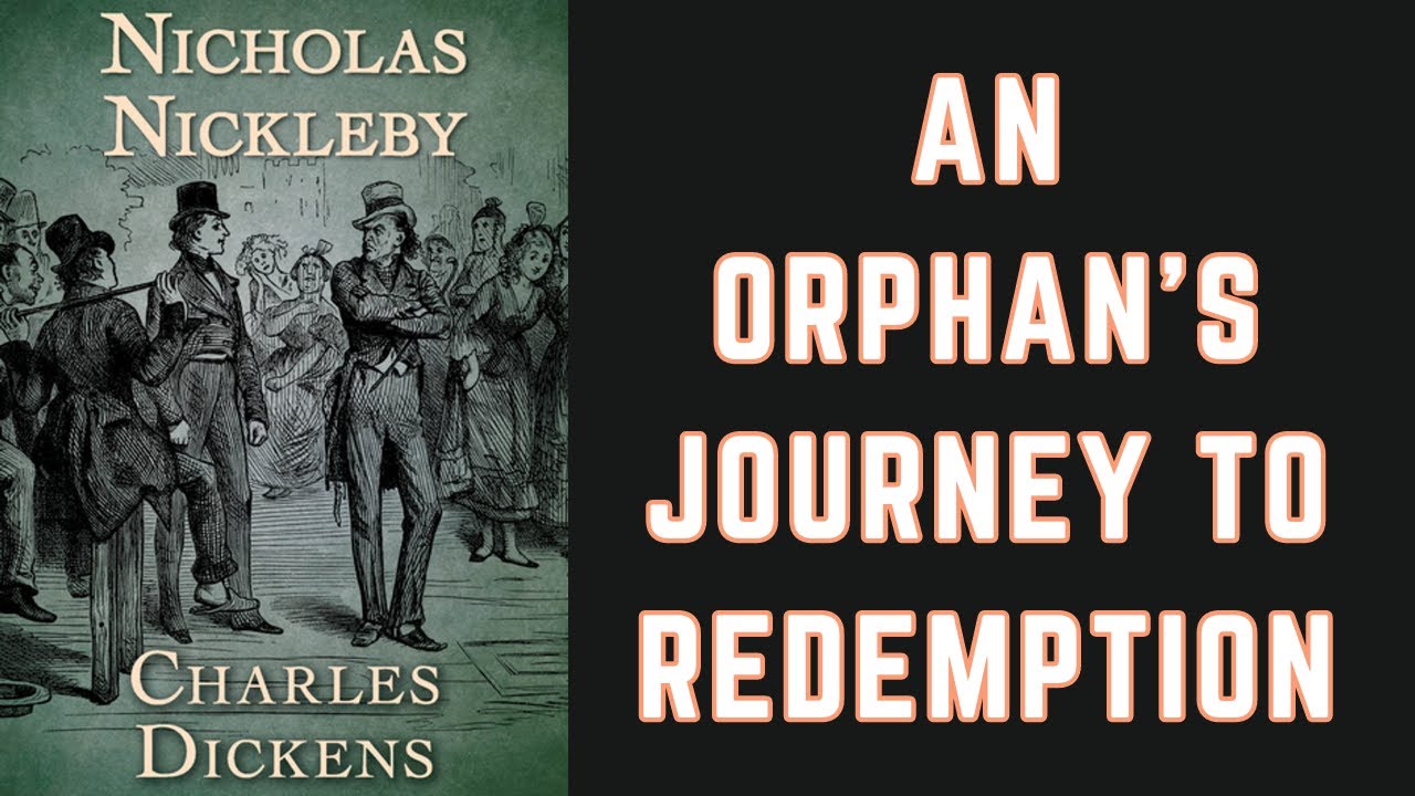 Nicholas Nickleby by Charles Dickens| Book Summary in English - YouTube