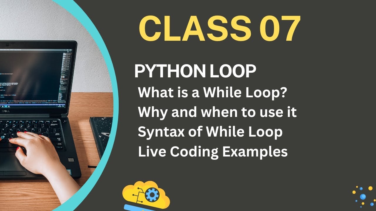 Python While Loop Tutorial In Urduhindi Complete With Examples 2348