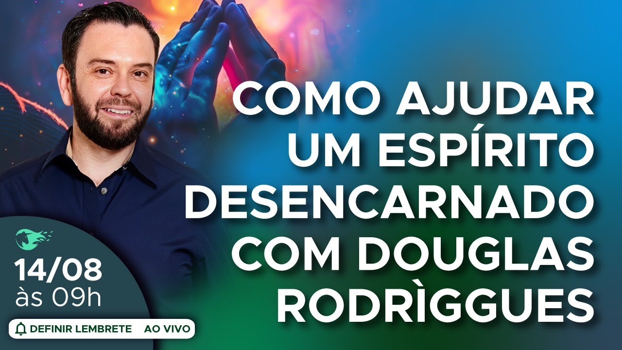 Como ajudar um espírito desencarnado- Douglas Rodrìggues - YouTube