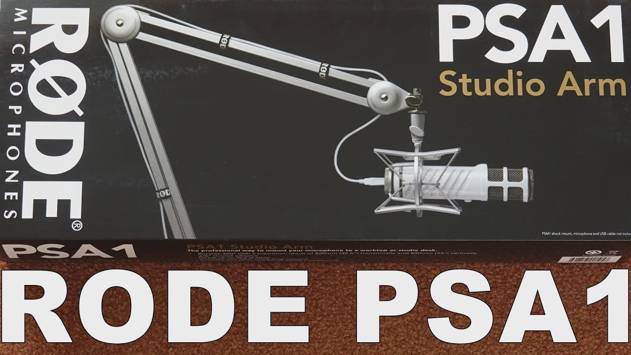 Rode PSA1 Studio Arm review and how to set it up - YouTube