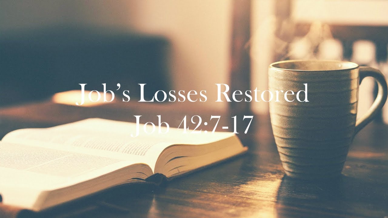 Job's Losses Restored - YouTube