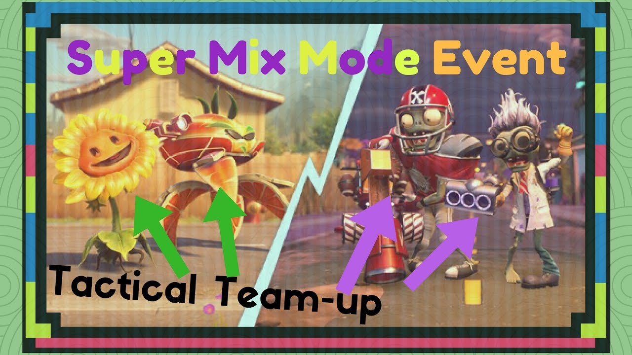 Plants and Zombies Explosions?! - Super Mix Mode Event: Tactical Team ...
