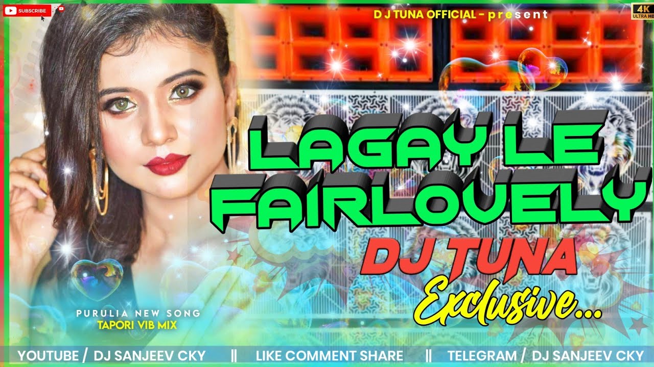 Lagay Le Fairlovely Purulia - Tapori Vib Mix Dj Tuna - YouTube Music