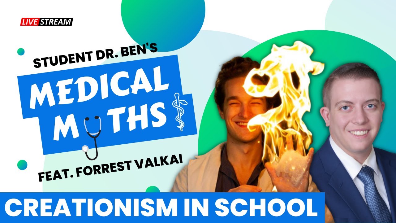Medical Myths: Creationism in Science Class? Feat. Forrest Valkai ...