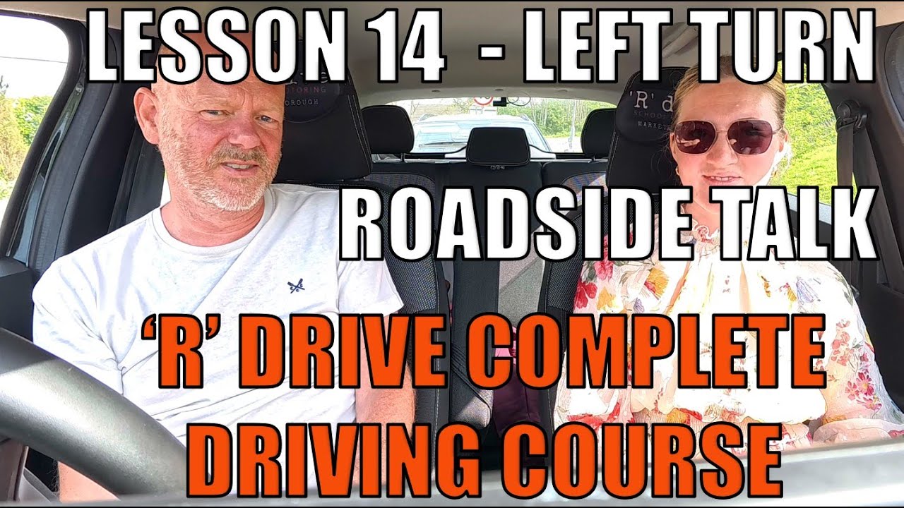 14: Left Turn Roadside Talk | Mastering Left Turns with Richard ...