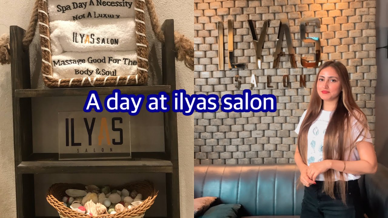 A day at Ilyas salon || Elite salon for high class ppl || Saud Actor ...