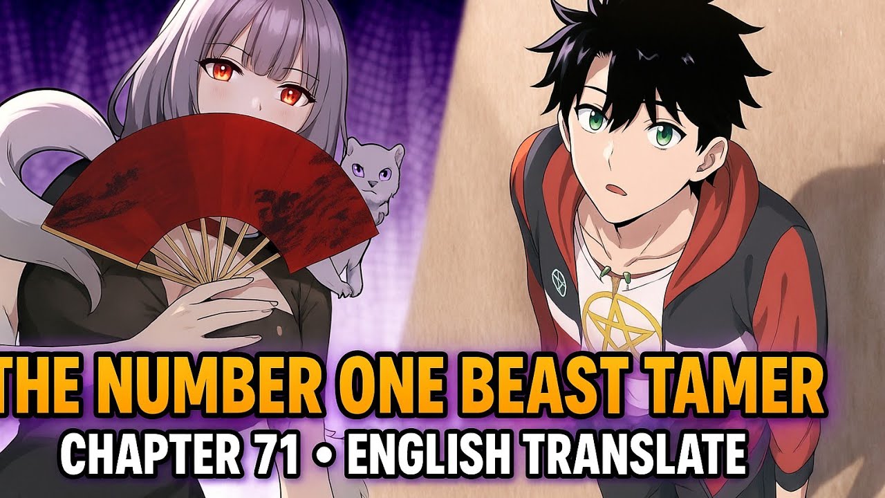 The Number One Beast Tamer | The Number One Beast Master | Chapter 71 ...