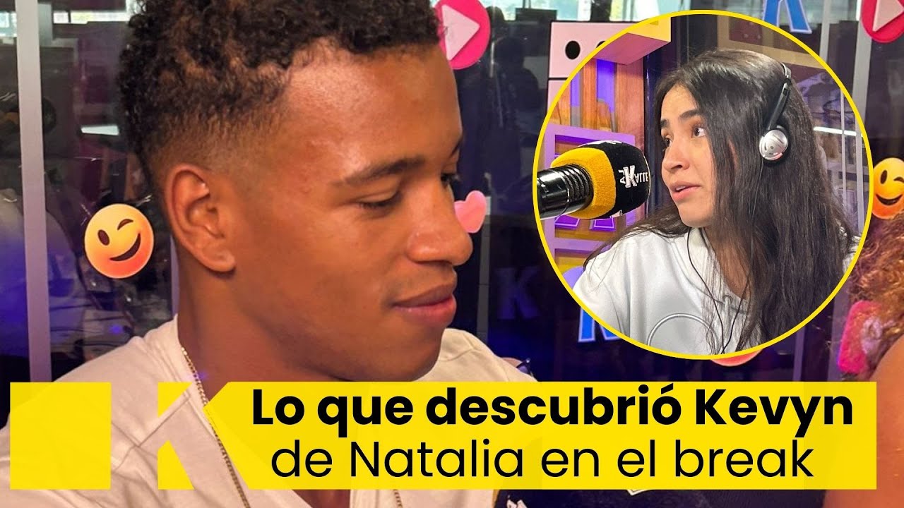 Desafío XX: ¿Qué pasó realmente entre Kevyn y Natalia durante el break ...