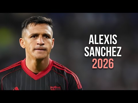 How Good Alexis Sanchez In 37 Years Old? Best Highlights 2026