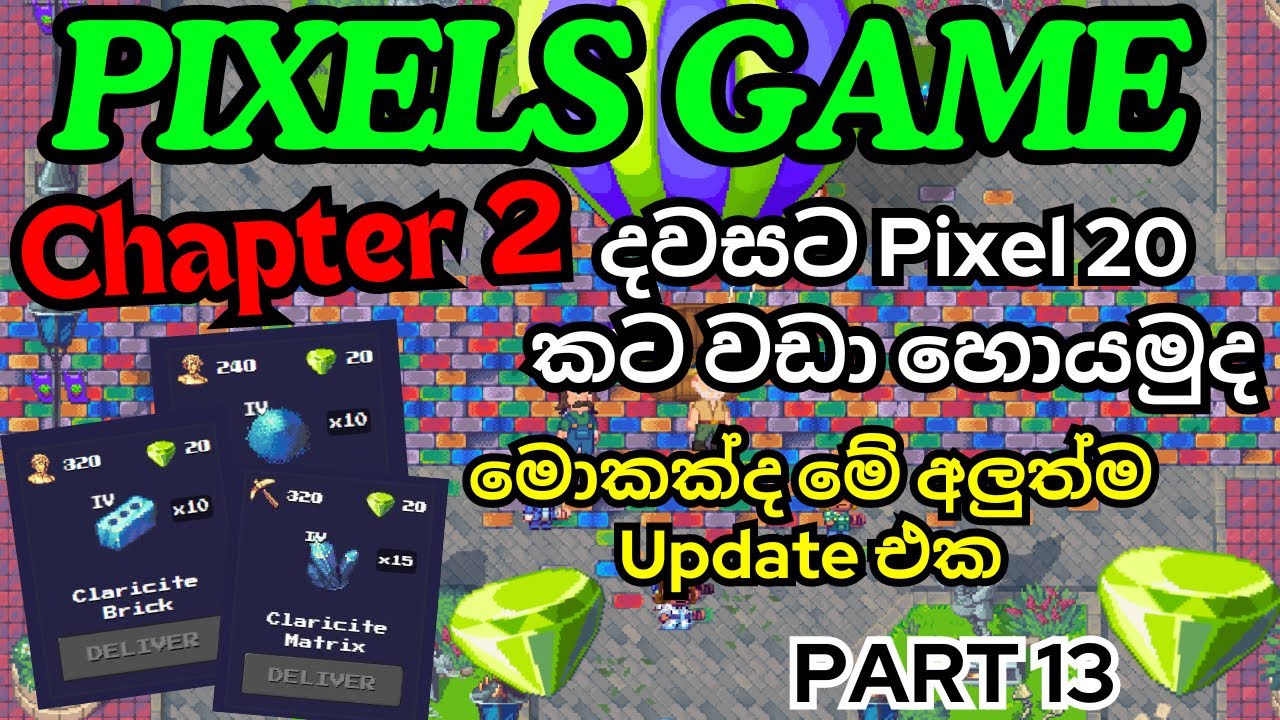 How To Get 20 Pixel Task || Pixels Game Chapter 2 || Sinhala # ...