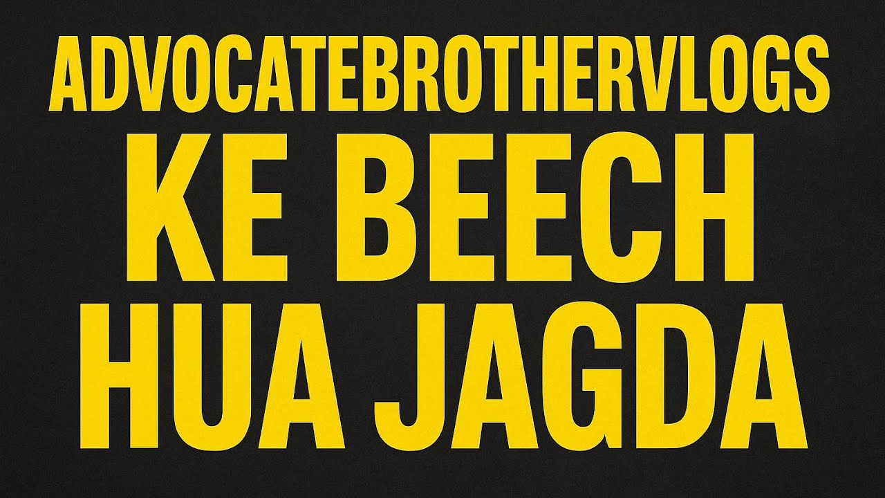 “AdvocateBrotherVlogs: Beech Me Hua Jagada! 😱 Suspense Vlog 16 🔥” #Vlog ...