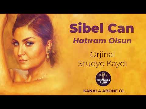 Sibel Can - Hatıram Olsun | Duygularla Dolu Gerçek Yorumu