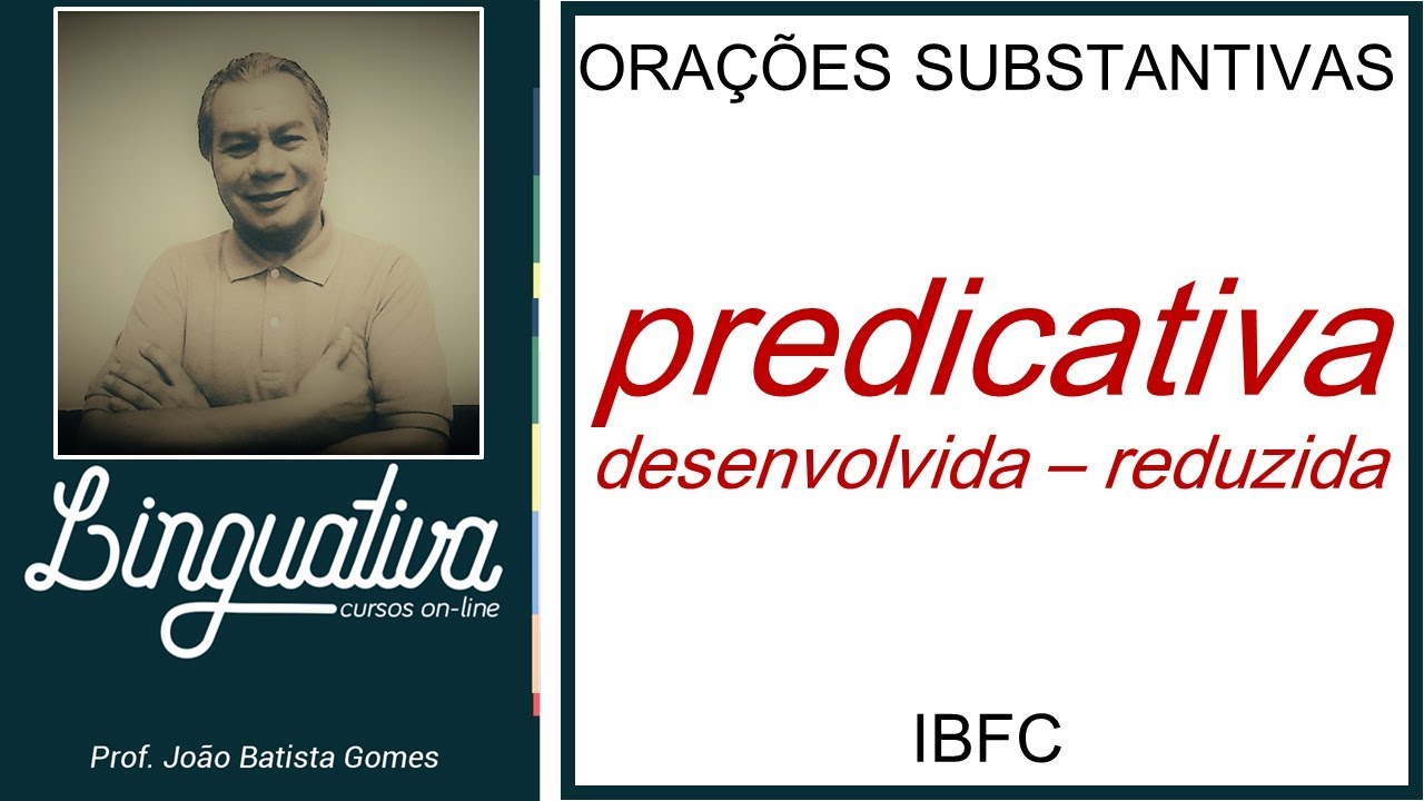 IBFC – ORAÇÃO SUBSTANTIVA PREDICATIVA - YouTube