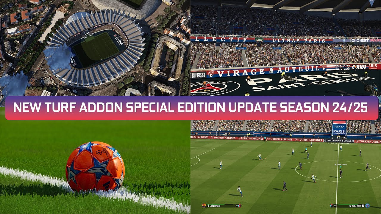 NEW TURF ADDON SPECIAL EDITION UPDATE SEASON 24/25 - PES 2021 ...