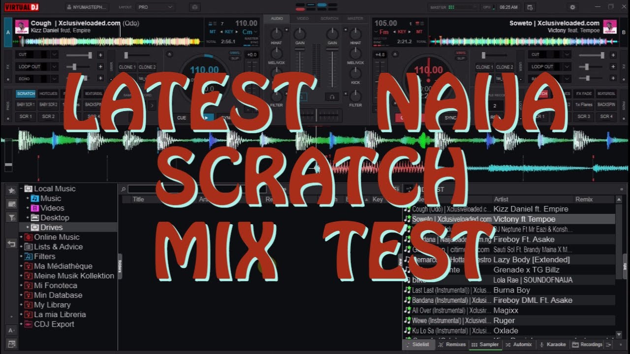 LATEST NAIJA SCRATCH MIX TEST - YouTube