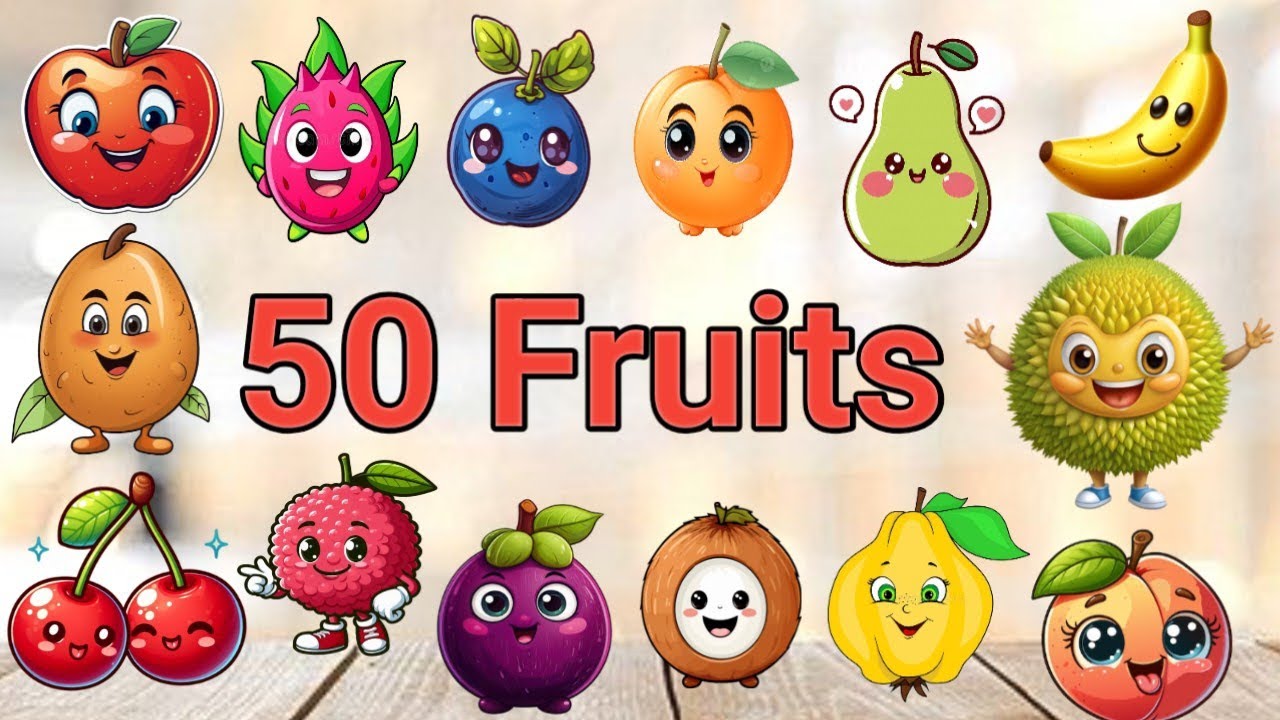 50 Fruits Name for Toddlers in English ।First words for Babies ...