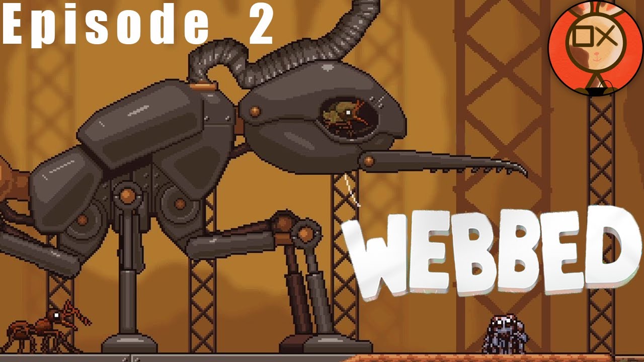 Mecha-Ant parts, assemble! \\ WEBBED (Ep 2) - YouTube