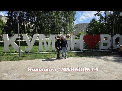Kumanova, Куманово. Kumanova'da Neler Var?  Kumanların şehri   #kumanova #üsküp #makedonya