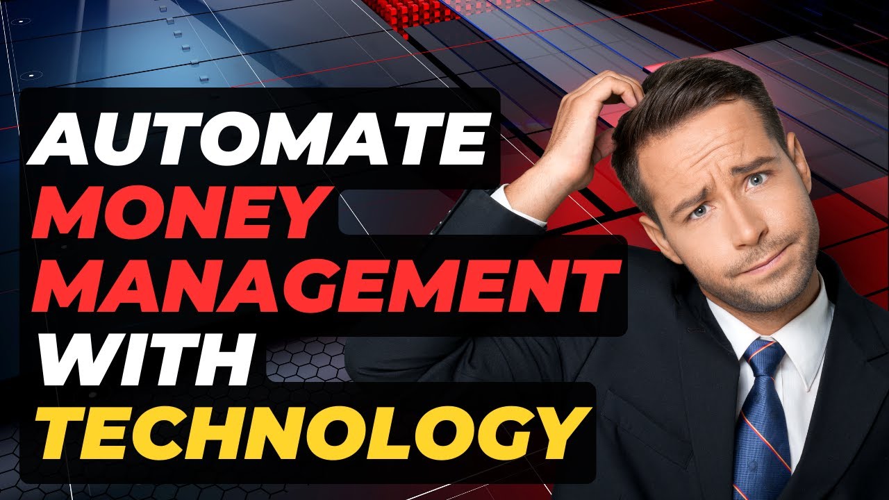 Automate Your Finances How to Streamline Your Money Management with ...