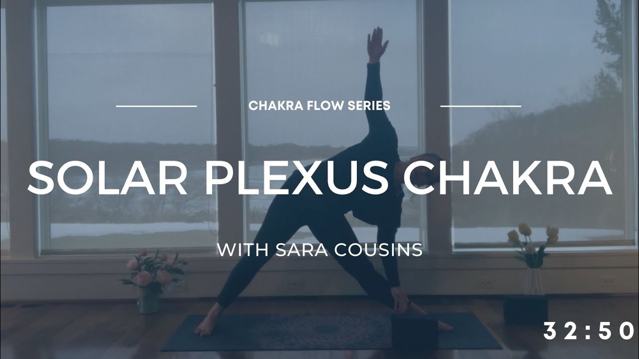 Chakra Flow Series | Solar Plexus Chakra with Sarah - YouTube