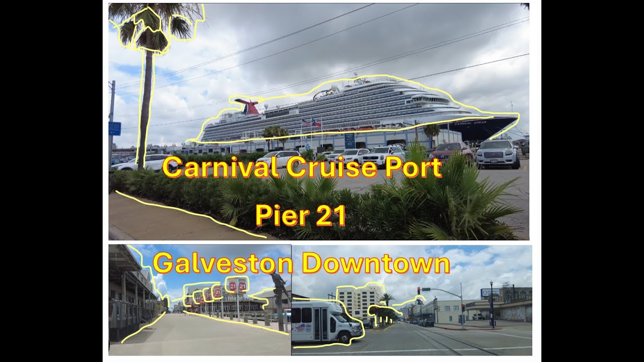 Galveston Downtown , Carnival Cruise Port, and Pier 21 - YouTube