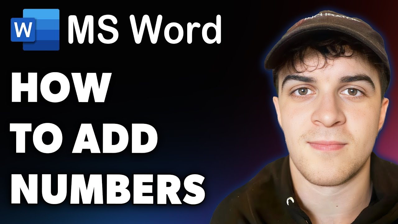 How to Add Numbers in Microsoft Word (Full 2025 Guide) - YouTube