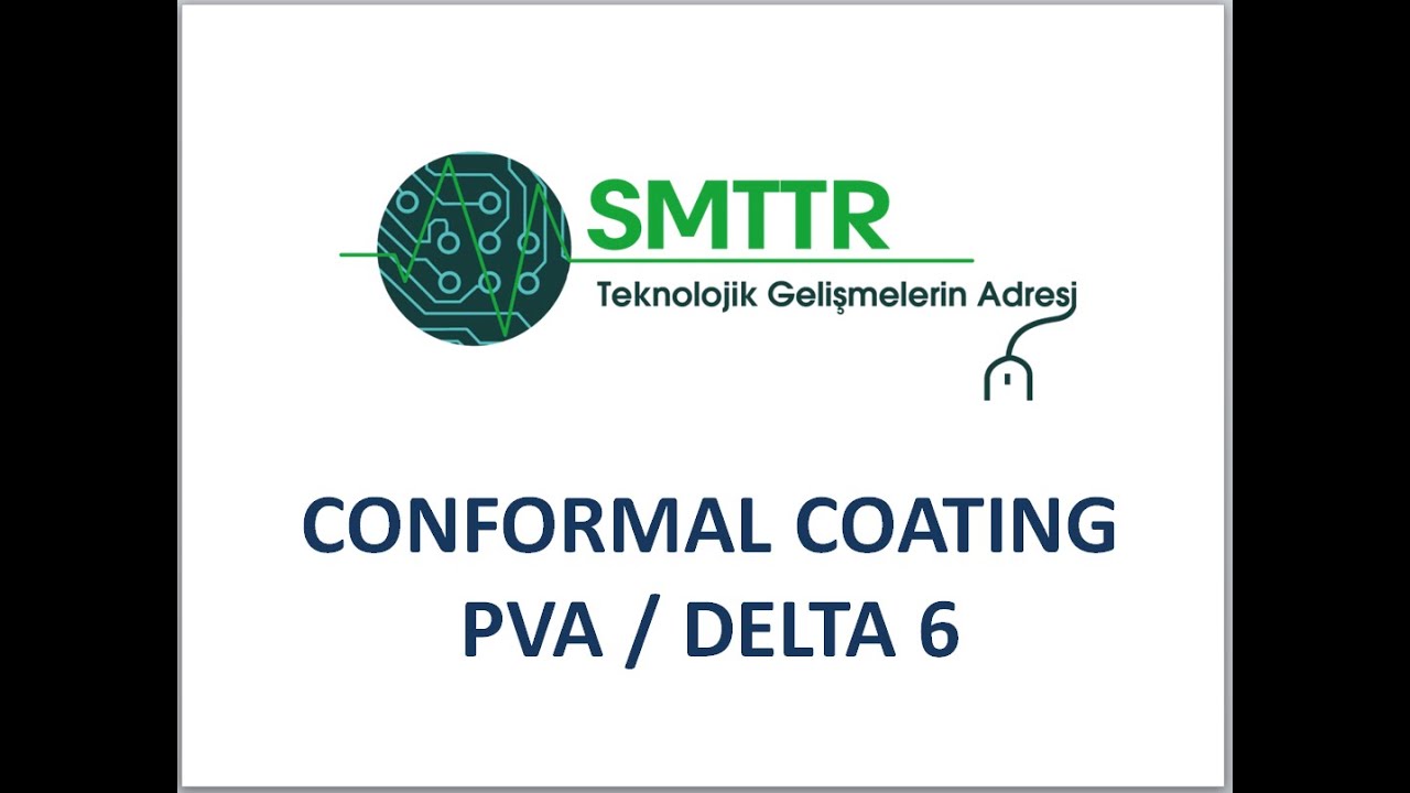 CONFORMAL COATING - PVA / DELTA 6 - YouTube