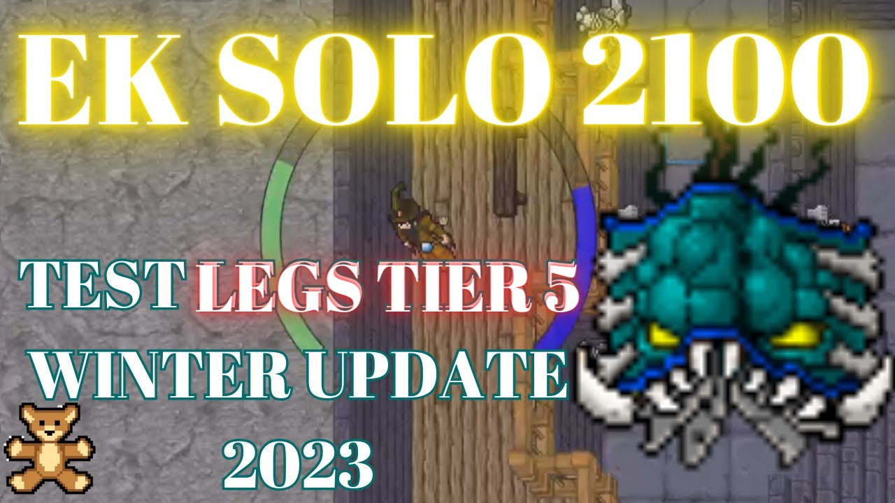 [TIBIA] - WINTER UPDATE 2023 - EK 2100 SOLO TESTING NEW TIER IN LEGS ...
