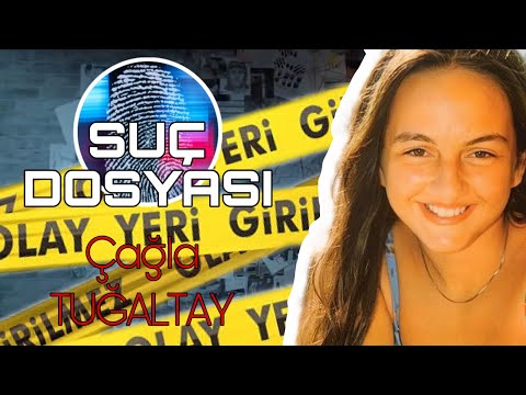 Çağla TUĞALTAY ( SON BÖLÜM) | Olay Yeri | Kriminal