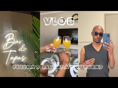 VLOG| Fezeka’s birthday weekend | First Vlog | Move with Teedow. - YouTube