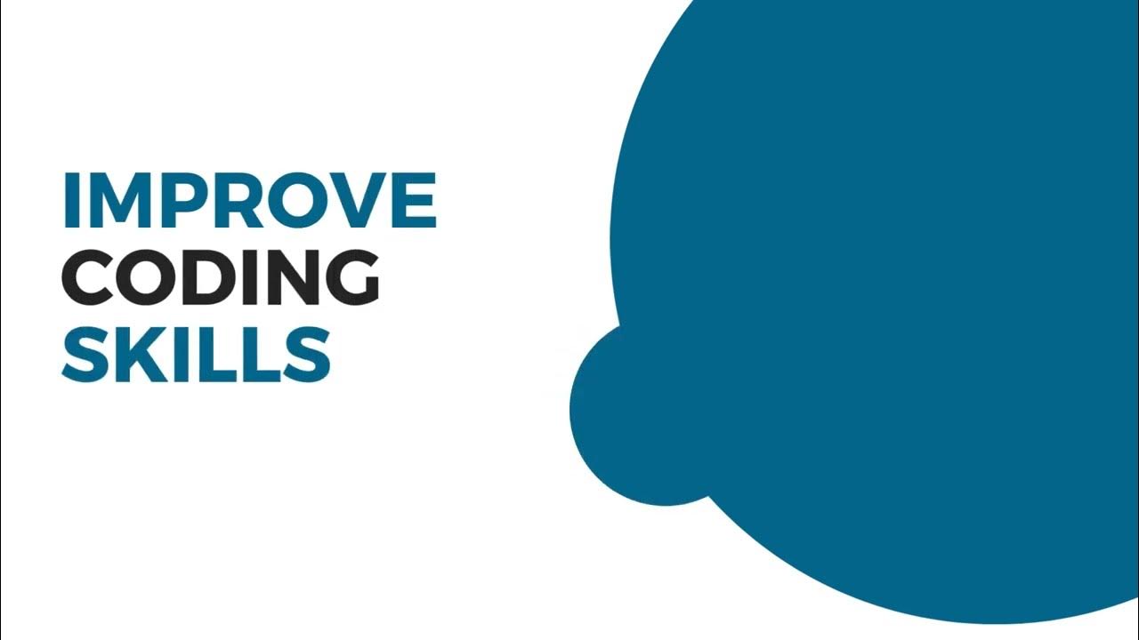 IMPROVE CODING SKILLS - YouTube