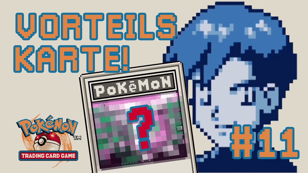 Vorteils-Karte von Ronald gewinnen! | Pokémon TCG (GBC) #11 - YouTube