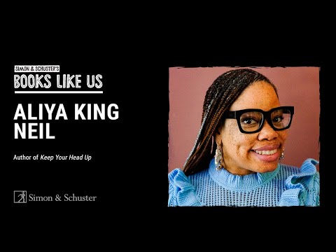 Aliya King Neil | Simon & Schuster's Books Like Us
