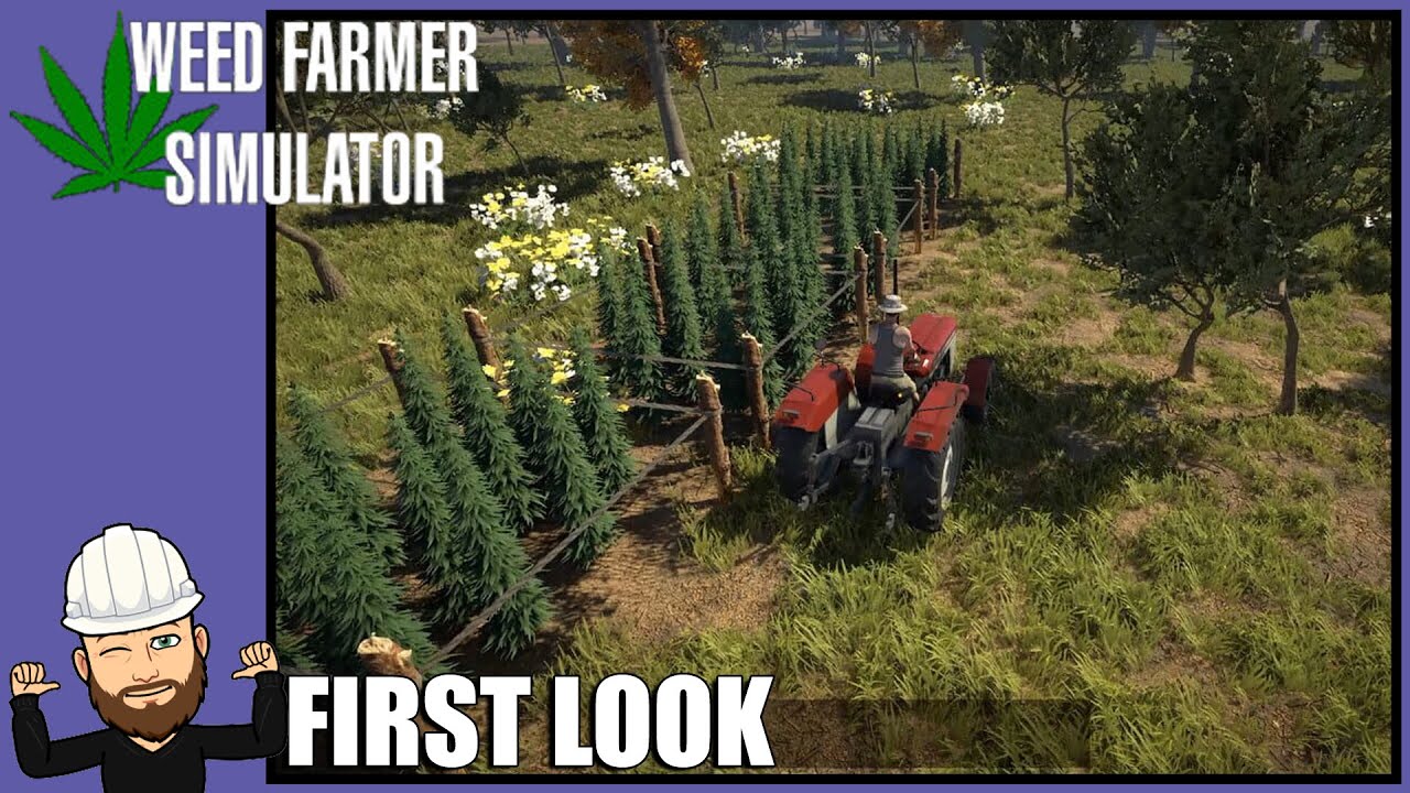 First Look - Weed Farmer Simulator - YouTube