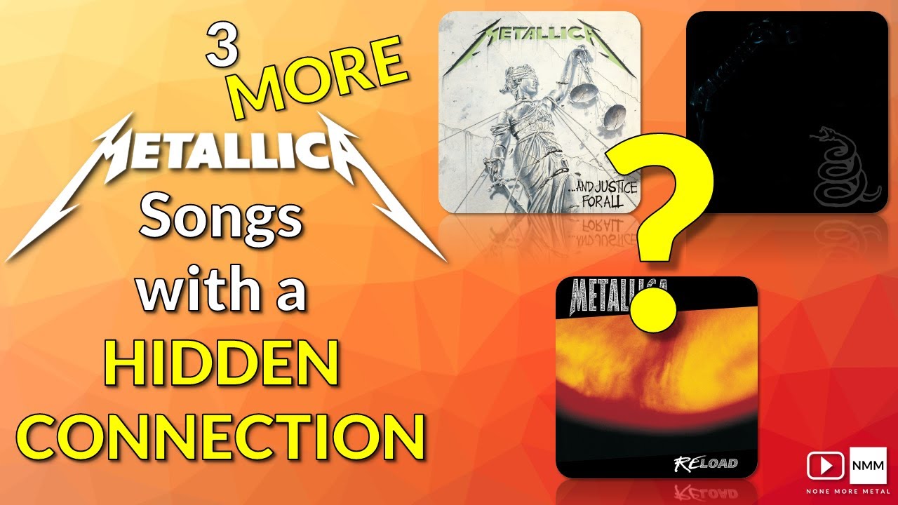 3 More Metallica Songs with a Hidden Connection - YouTube