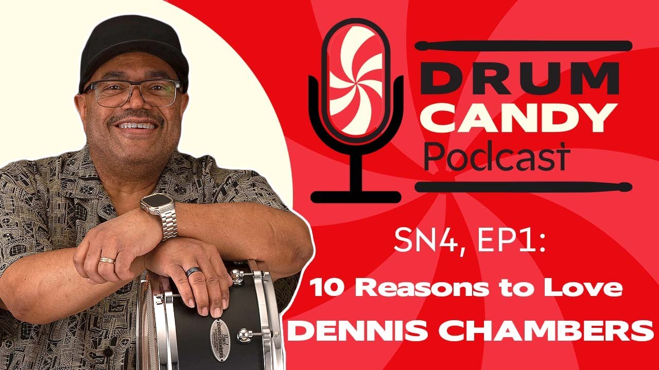 10 Reasons to Love...Funk/Jazz/Fusion Great Dennis Chambers (Drum Candy ...