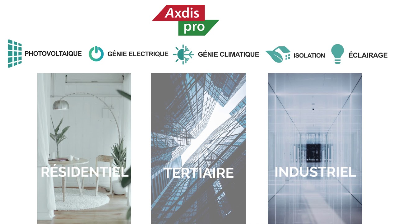 AXDIS PRO, Distributeur B2B EFFICACITÉ ÉNERGÉTIQUE - YouTube