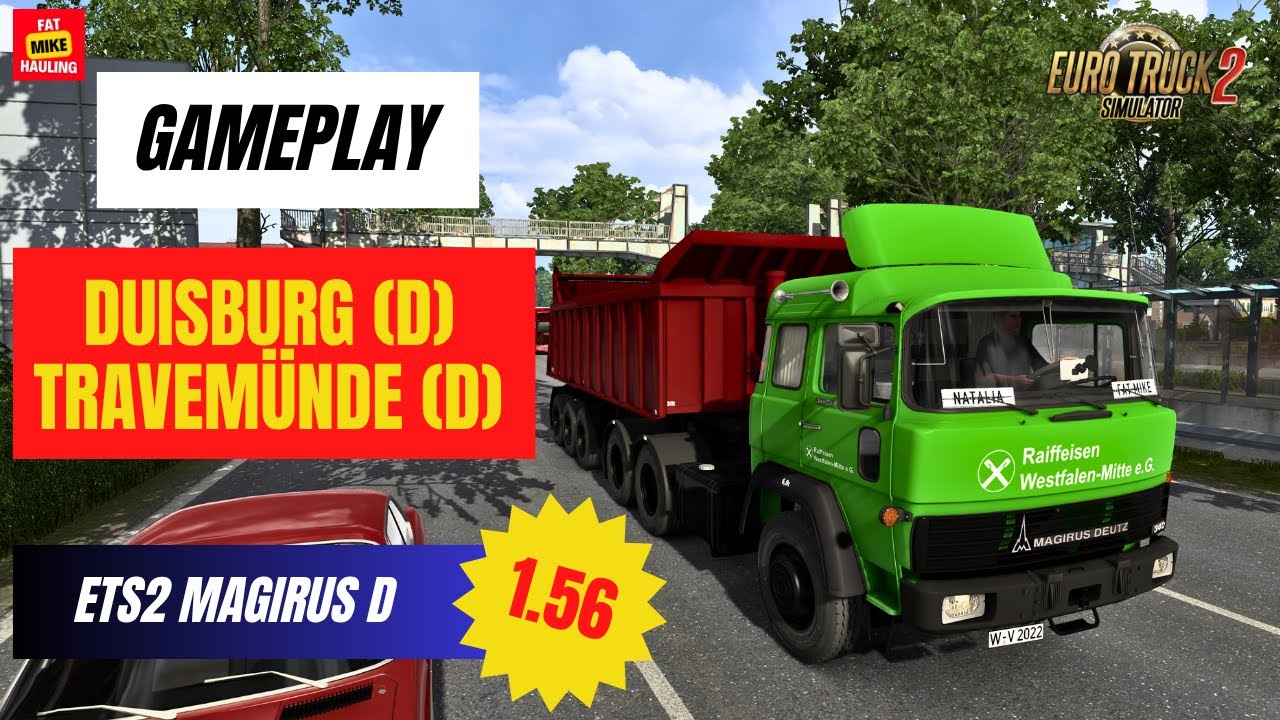 [ETS2 1.56] GamePlay | Vom Rhein an die Ostsee | Duisburg (D ...