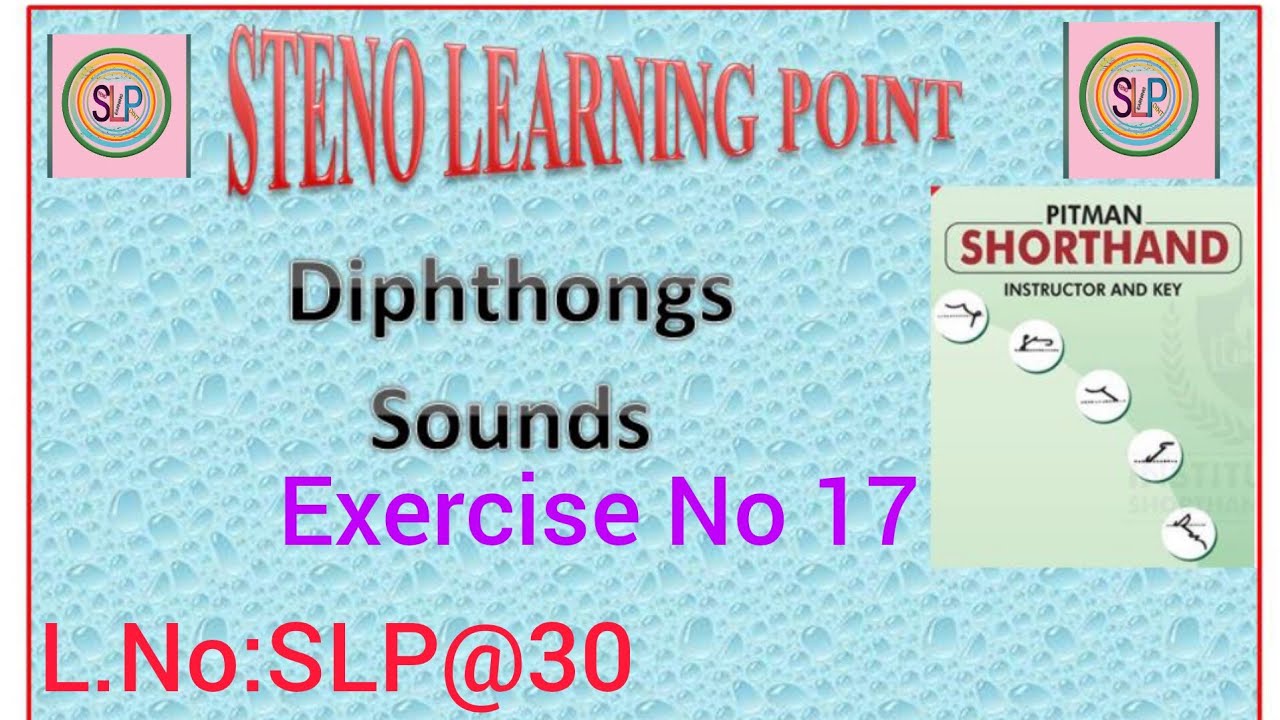 Basic of Stenography | Chapter 5th | Diphthongs | Read Copy transcribe ...