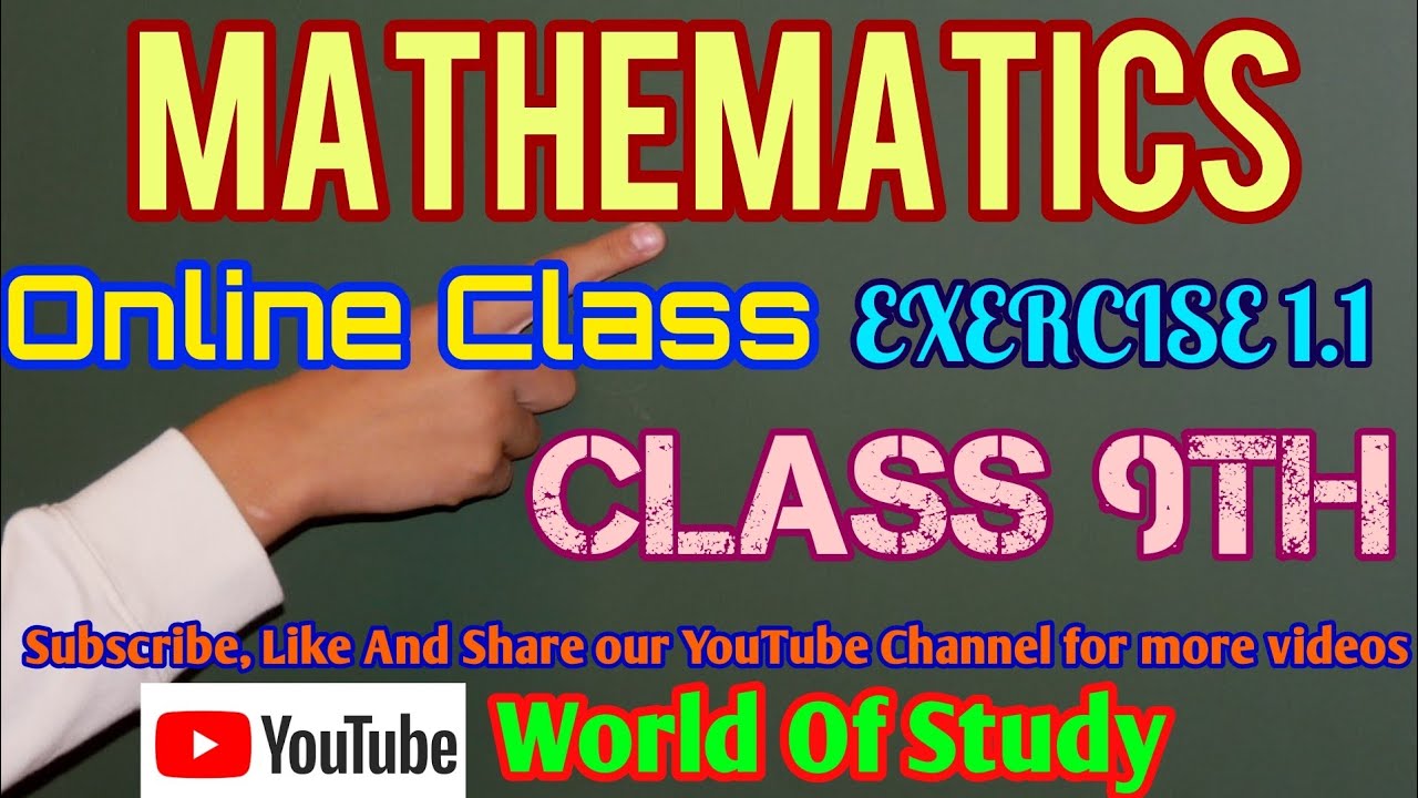Mathematics ~ Online Class of grade 9th | Exercise 1.1 - YouTube
