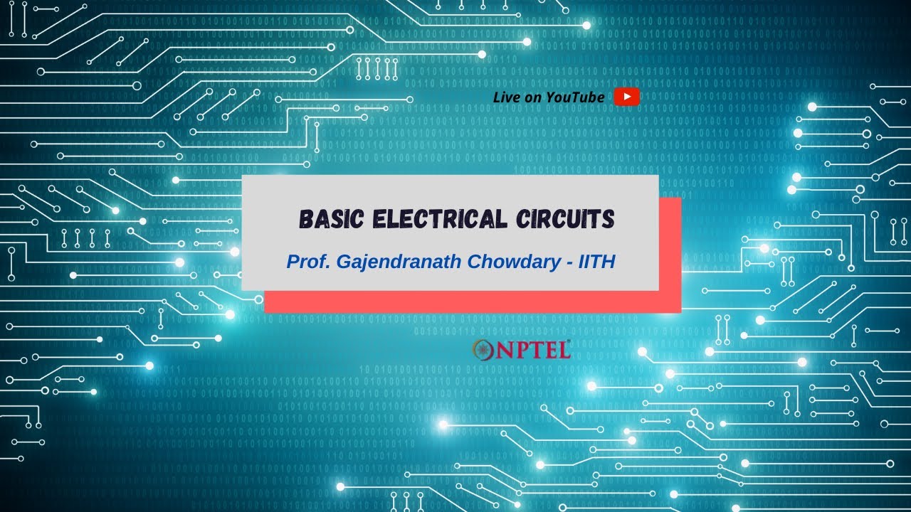 LIVE - Basic Electrical Circuits - YouTube