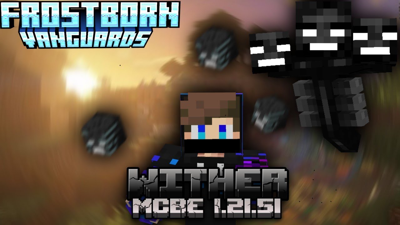 MATEI O WITHER?? - MINECRAFT - FROSTBORN VANGUARDS - YouTube