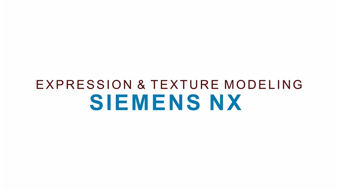 Siemens NX Expression and Texture Modeling by Material Automation ...